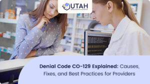 Denial Code CO-129 Explained: Causes, Fixes & Appeal in 2025